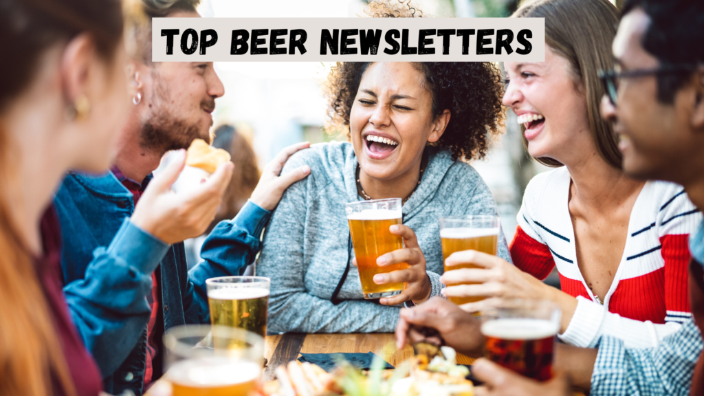 The Top Beer Newsletters - The Newsletter Life